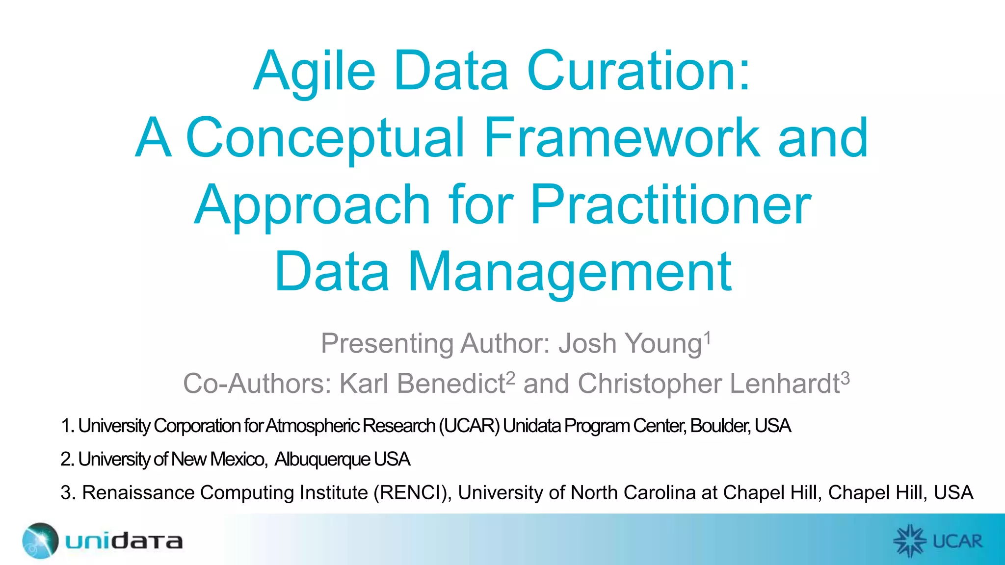 Agile Curation: 2015 AGU Presentation | PPTX