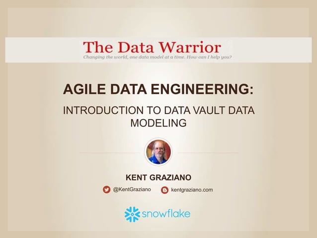 Agile Data Engineering - Intro to Data Vault Modeling (2016) | PPT