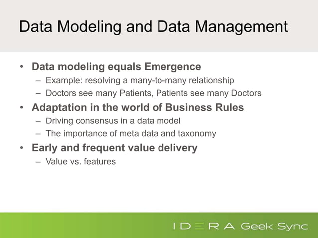 Geek Sync I Agile Data Management vs. Agile Data Modeling | PPT