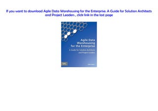 [#PDF~] Agile Data Warehousing for the Enterprise: A Guide for Solution ...