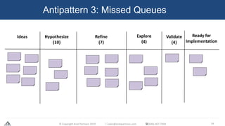 20190923 AgileDC 2019 Conf Kanban AntiPatterns: What you don't know ...