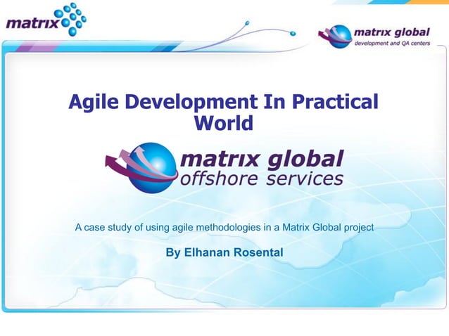 Agile development in practical world | PPT