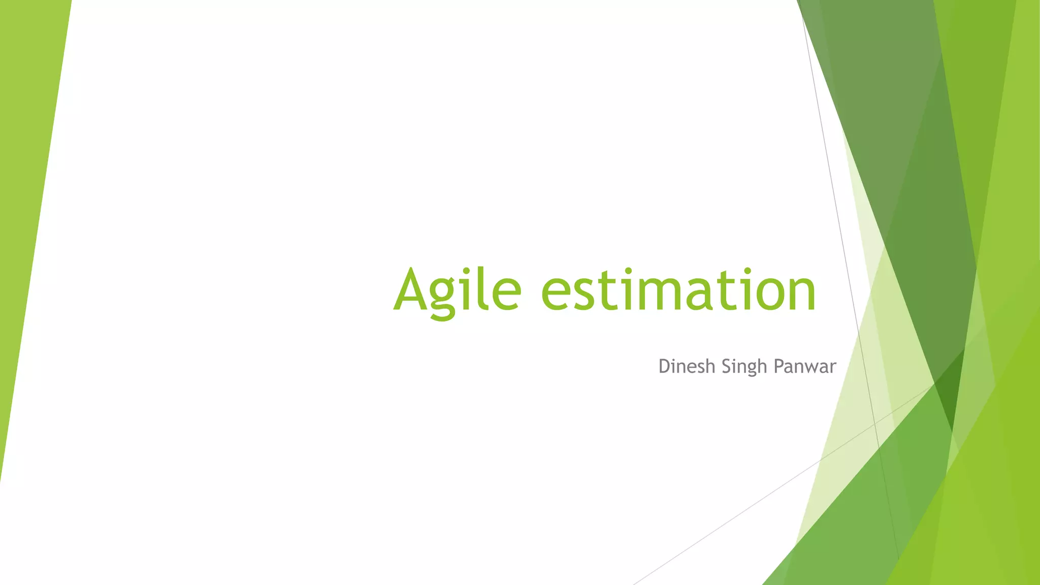 Agile estimation | PPTX | Web Development | Internet