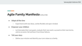 Agile For Life : Becoming Agile Family | PPTX