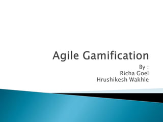 Agile gamification | PPTX