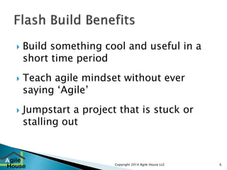 Agile house flash build | PPSX