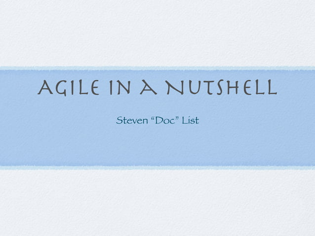 Agile in a nutshell | KEY | Computer Software and Applications | Computing