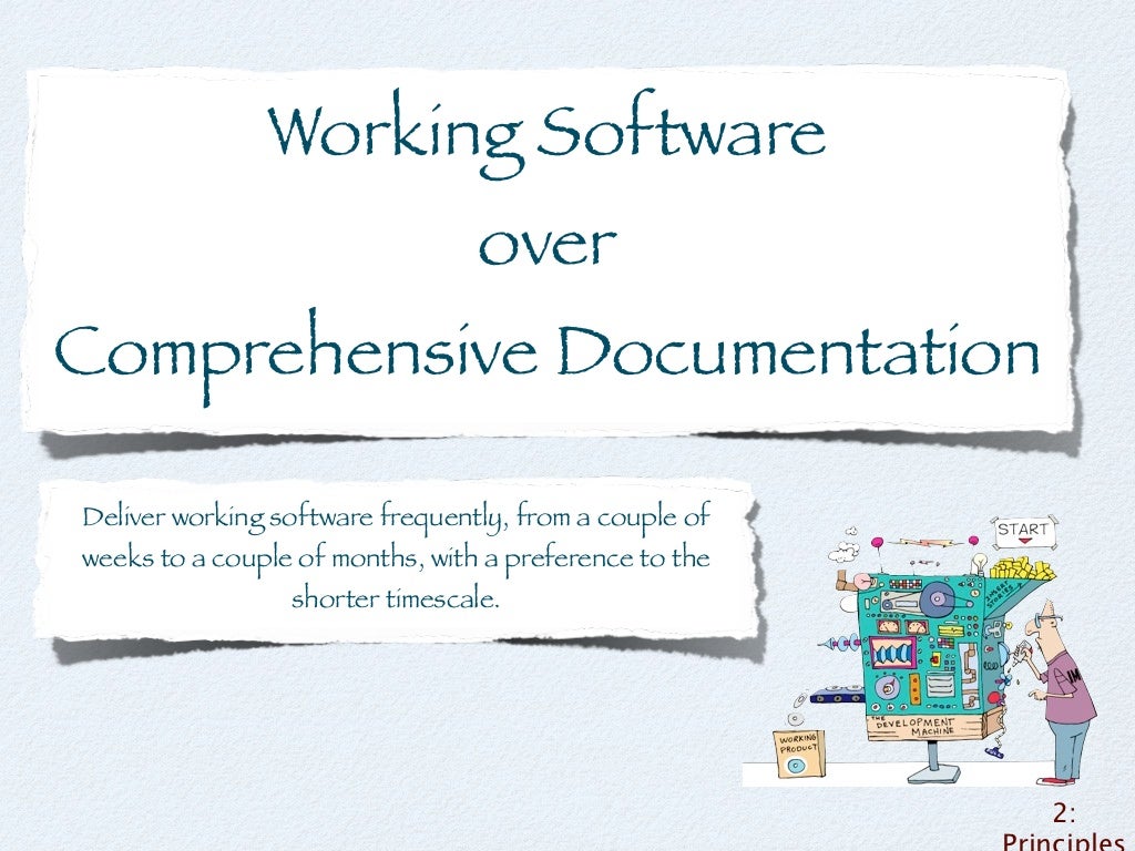 Working Software over Comprehensive Documentation