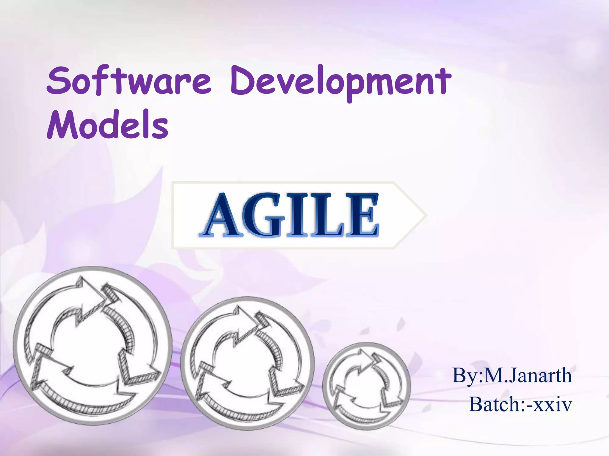 Agile life cycle models | PPTX | Technology & Computing