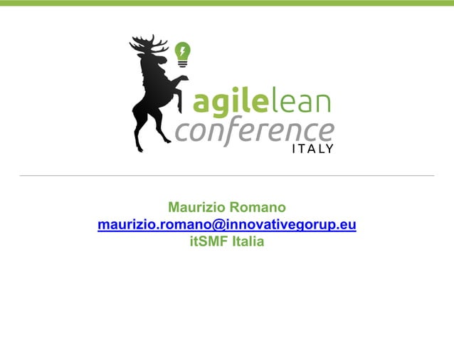 Agile Lean Conference 2016 - Romano Lean_scrum_kanban | PPT