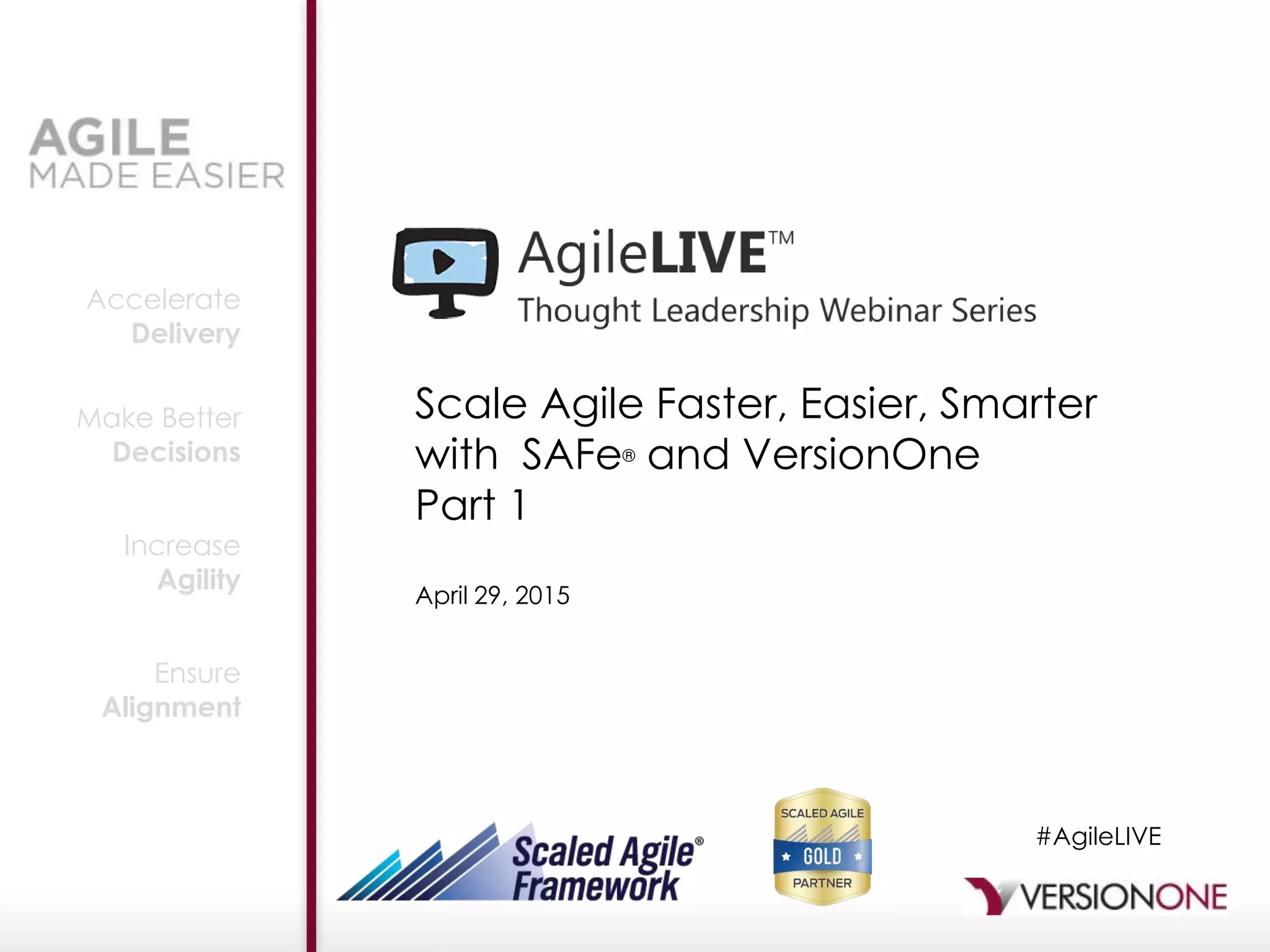AgileLIVE: Scaling Agile Faster, Easier, Smarter with SAFe and ...