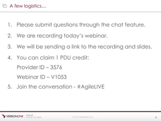 AgileLIVE: Scaling Agile Faster, Easier, Smarter with SAFe and VersionOne - Part 2 | PPT