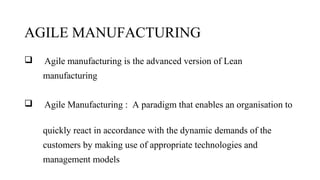 Agile Manufacturing Information System | PPT