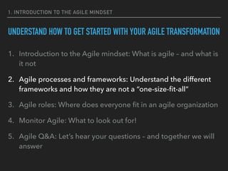 Agile ME Meetup: Agile Transformation Session 1 - Introduction to the Agile mindset: What is ...