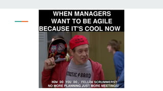 Agile memes and dreams 2.0 | PPT