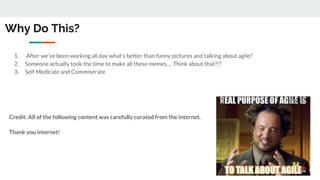 Agile memes and dreams 2.0 | PPT