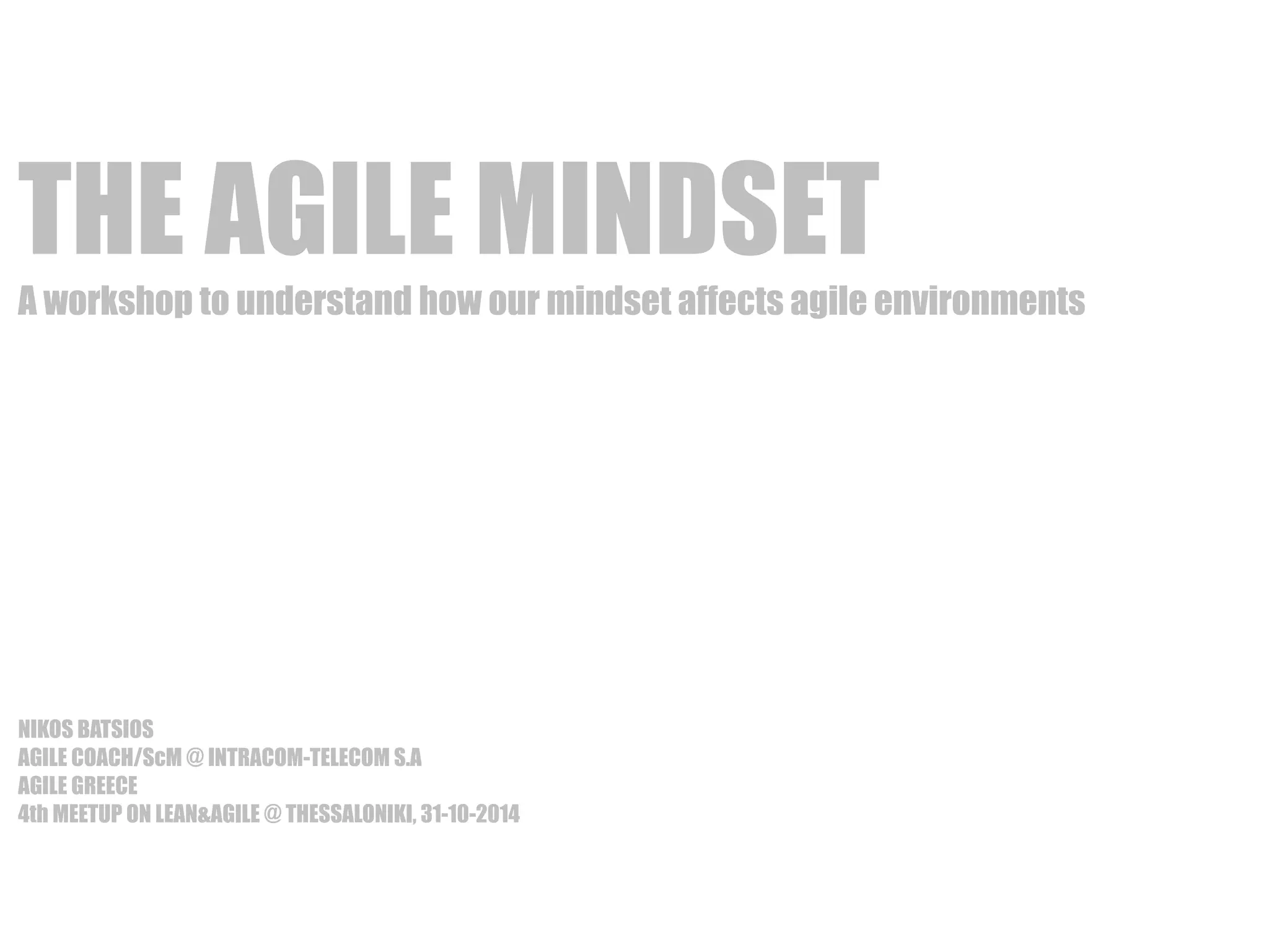 The Agile Mindset Ppt