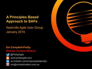 A Principles Based Approach to SAFe | PPT