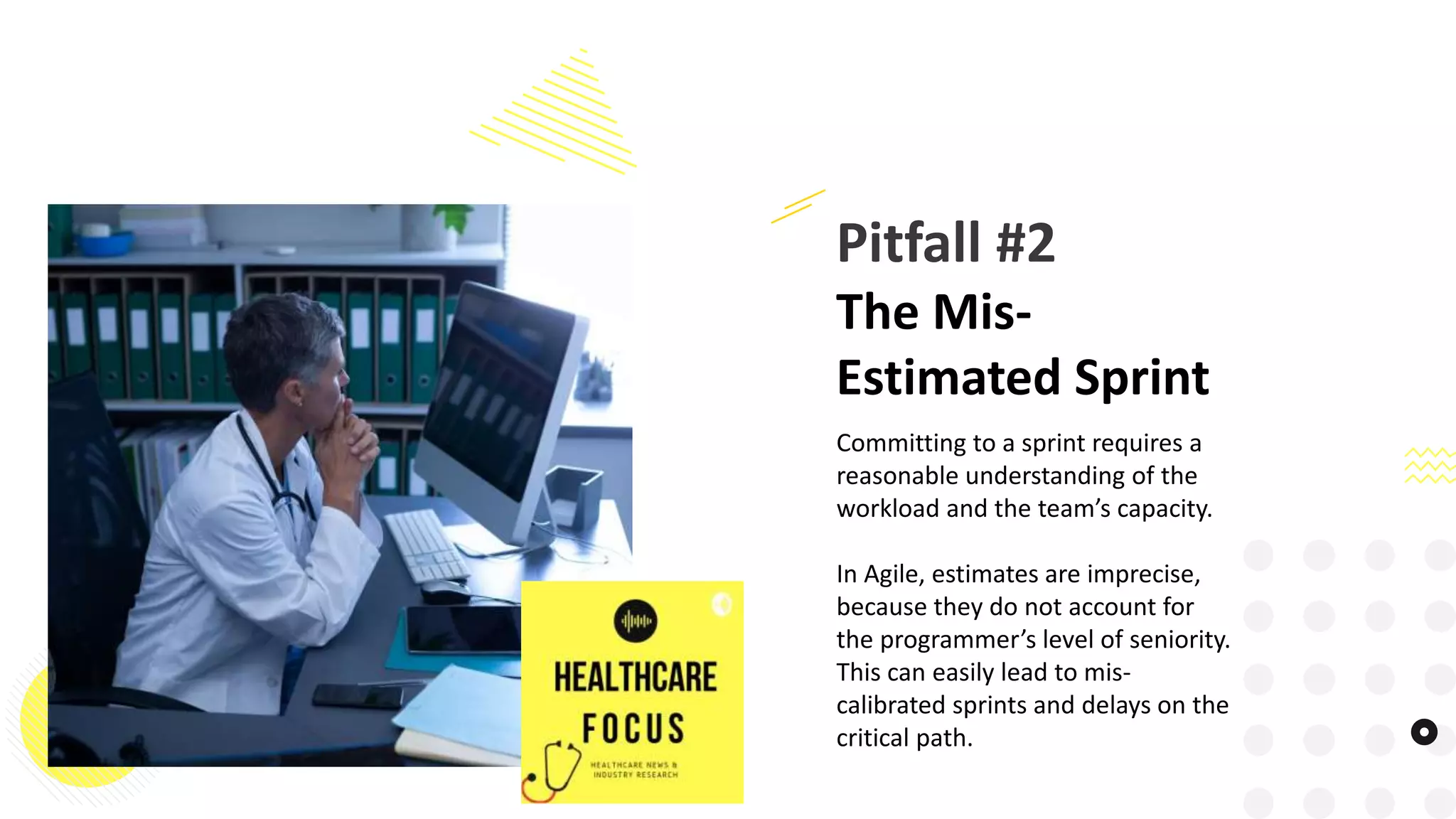 Agile in Healthcare: Top 5 Pitfalls To Avoid | PPT
