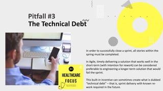 Agile in Healthcare: Top 5 Pitfalls To Avoid | PPT