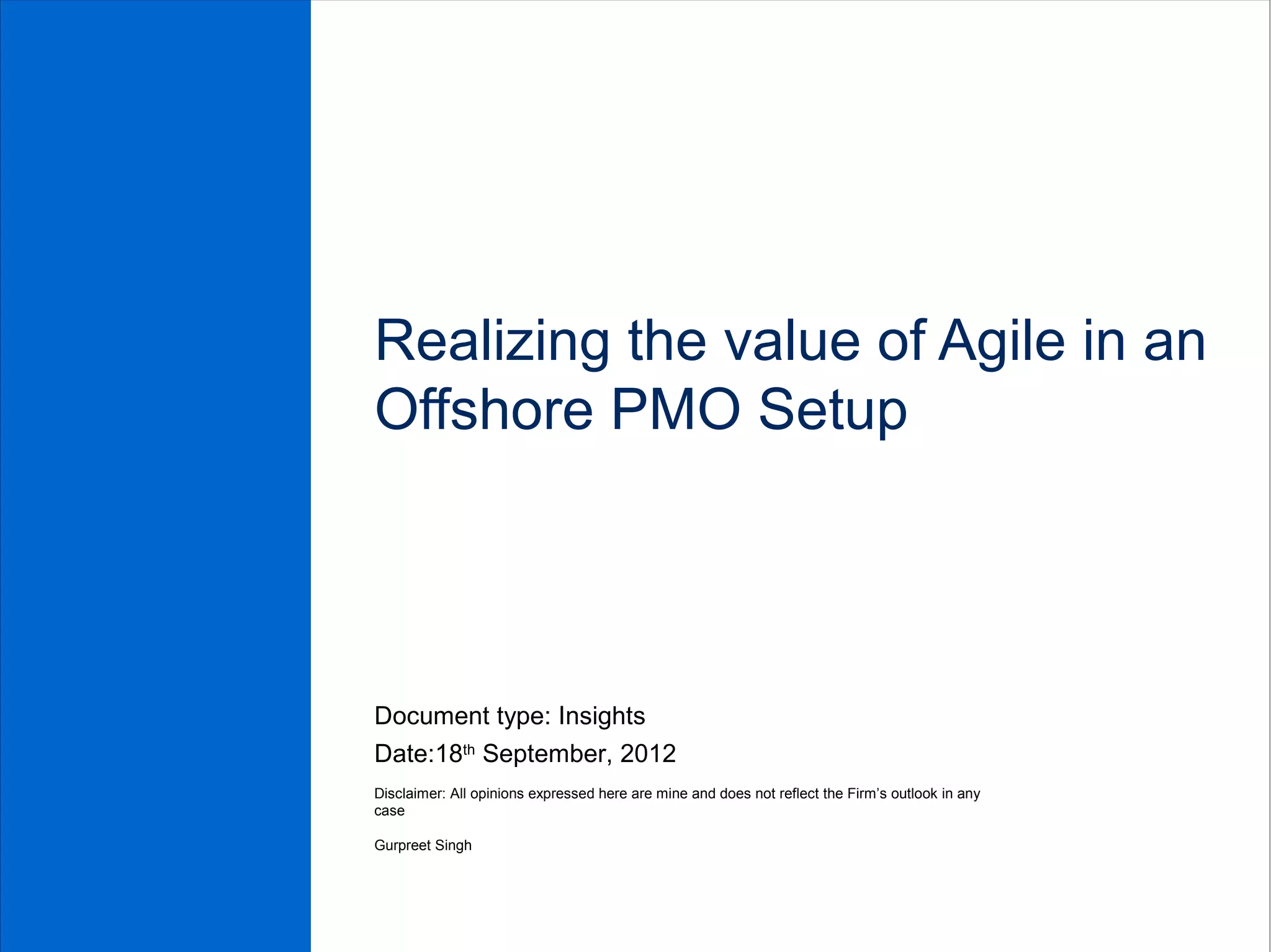 Realizing the value of Agile in an Offshore PMO Setup | PPT