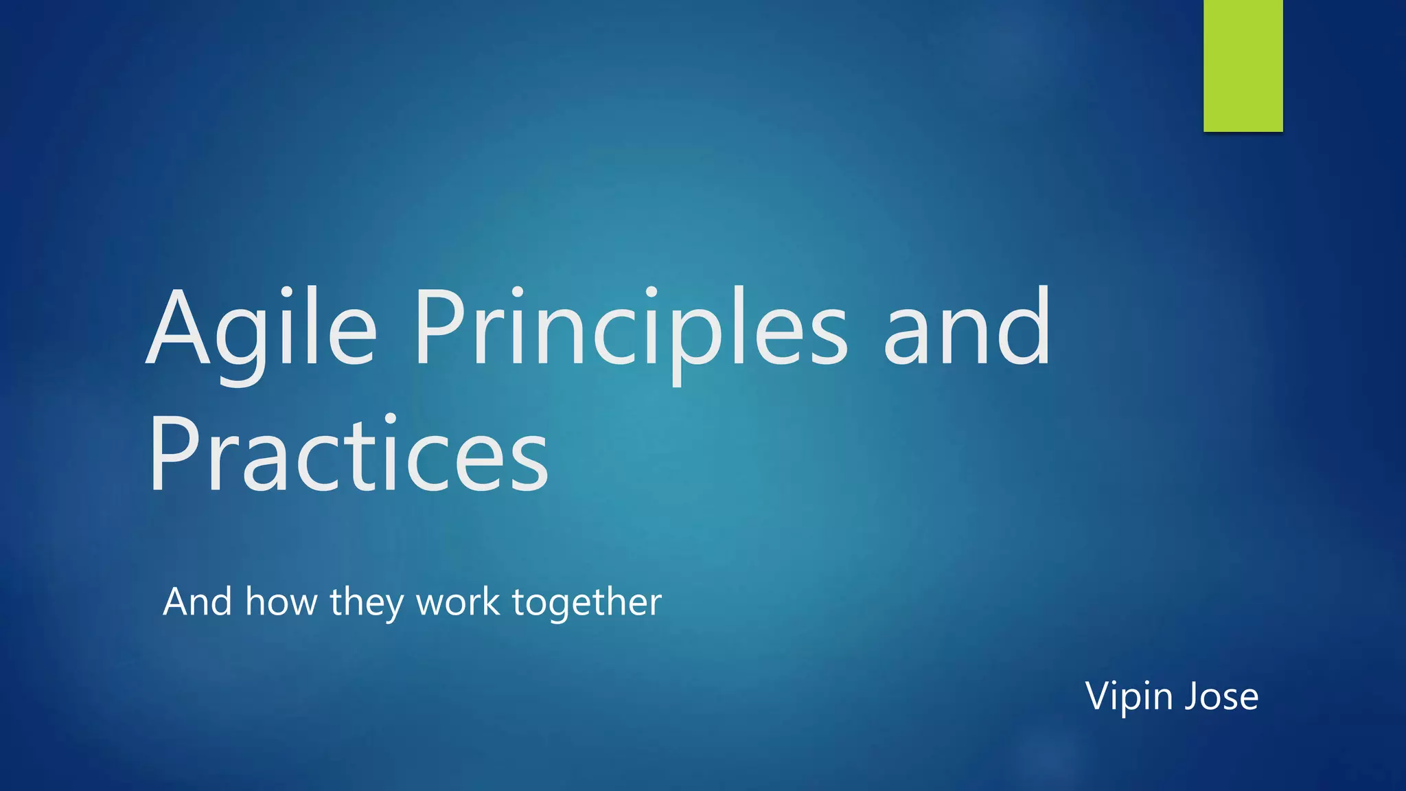 Agile principles and practices | PPT