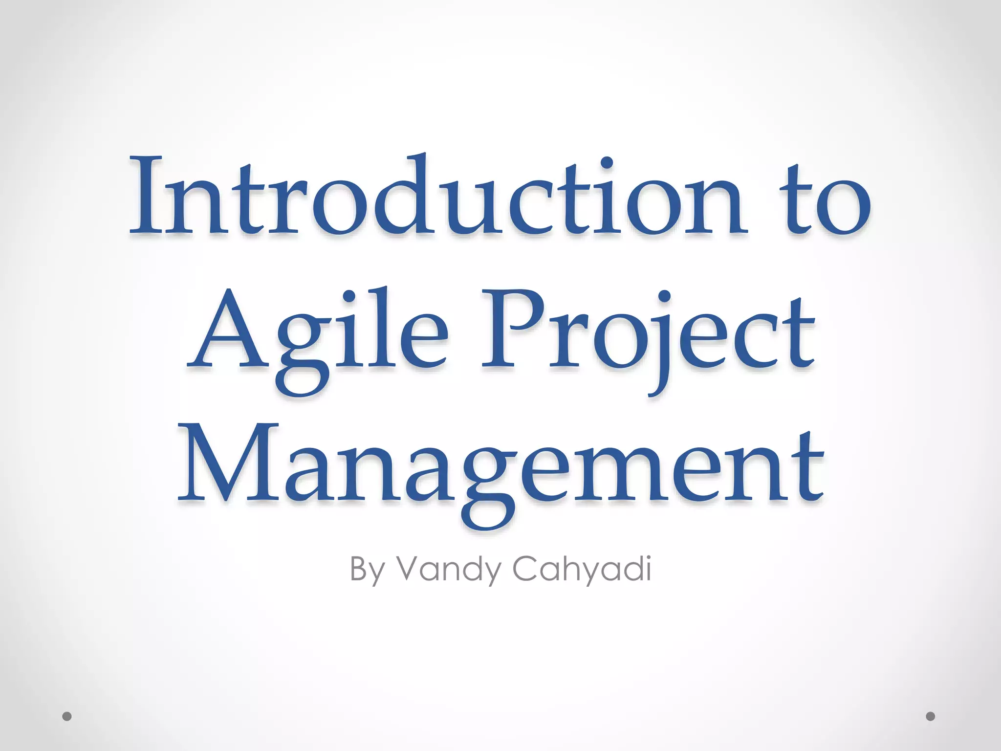 Agile project management | PPT