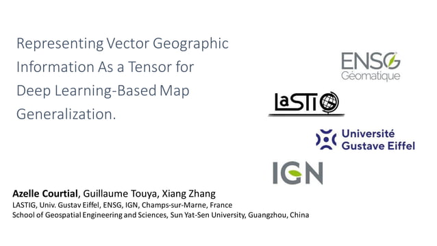 Representing Vector Geographic Information As a Tensor for Deep Learning Based Map ...