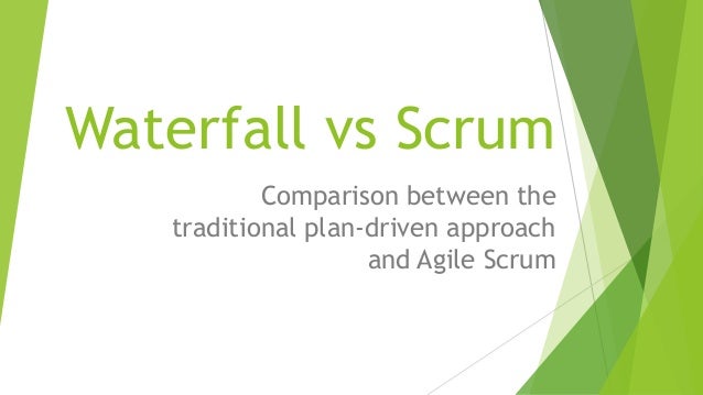 Differences between Waterfall and Scrum