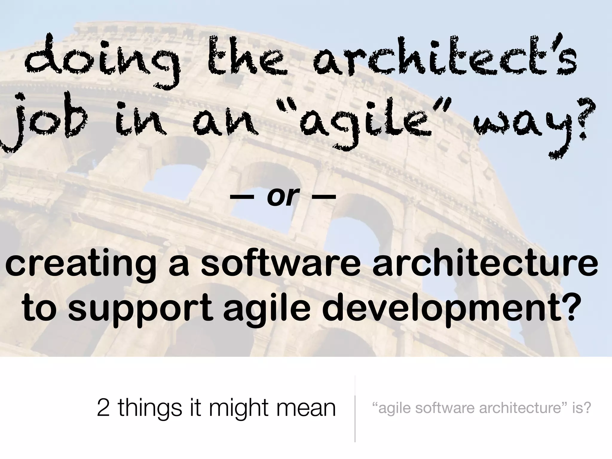 Agile Software Architecture | PPT