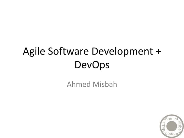Agile Software Development and DevOps 21092019 | PPT | Free Download