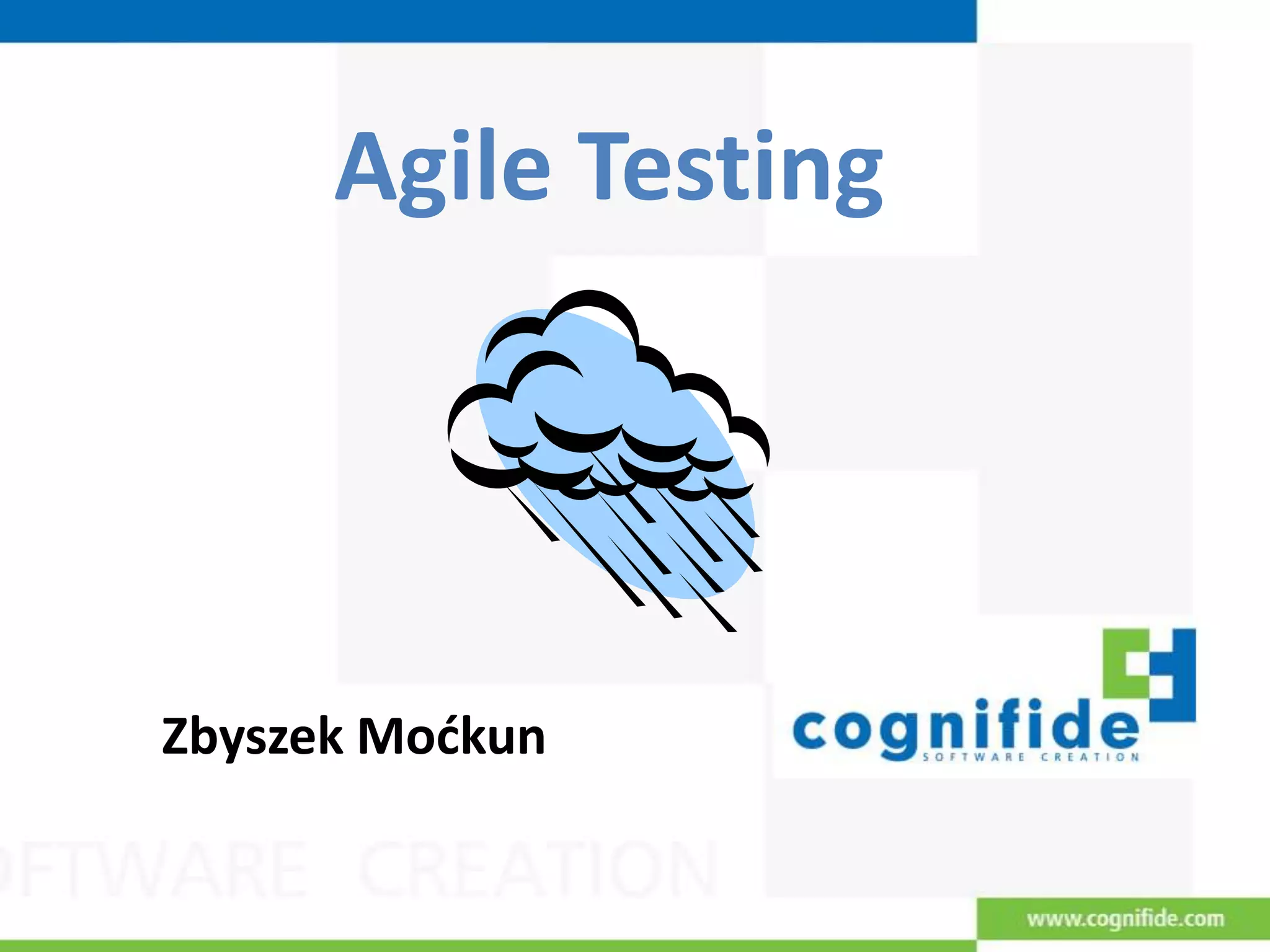 Agile Testing Presentation For Agile User Group Ppt 