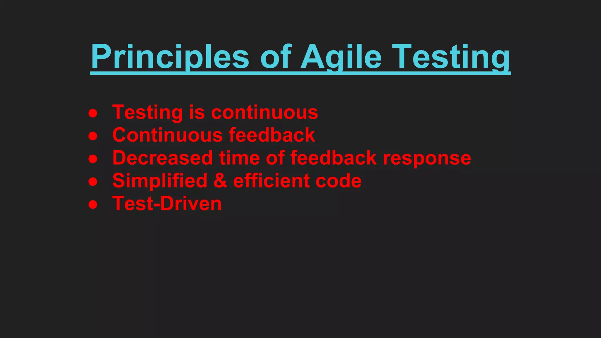 Agile Testing Methodology Principles Of Agile Testing Methodolgy Ppt