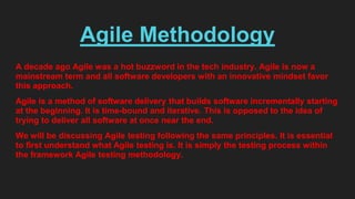 Agile Testing Methodology- Principles of Agile Testing Methodolgy | PPT