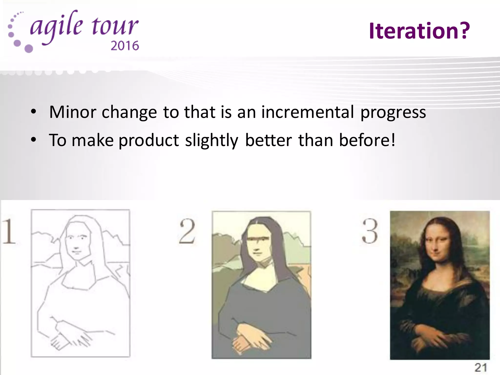 Agile Tour 2016 Pune - Innovation vs iteration by Kanchan Tandel | PDF