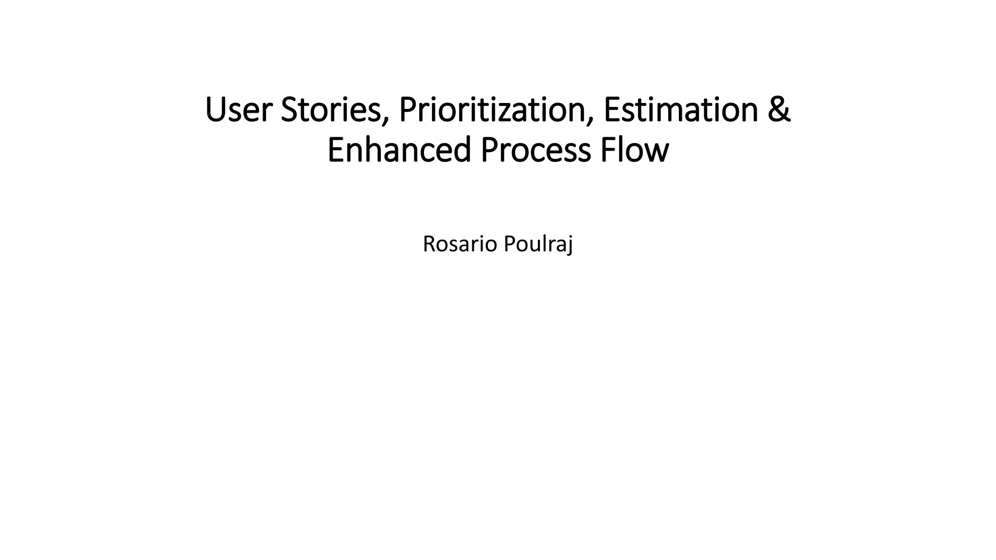 Agile - User stories, Backlog Grooming & Relative Estimation | PPTX