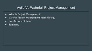 Agile vs Waterfall Project Management Presentation | PPTX