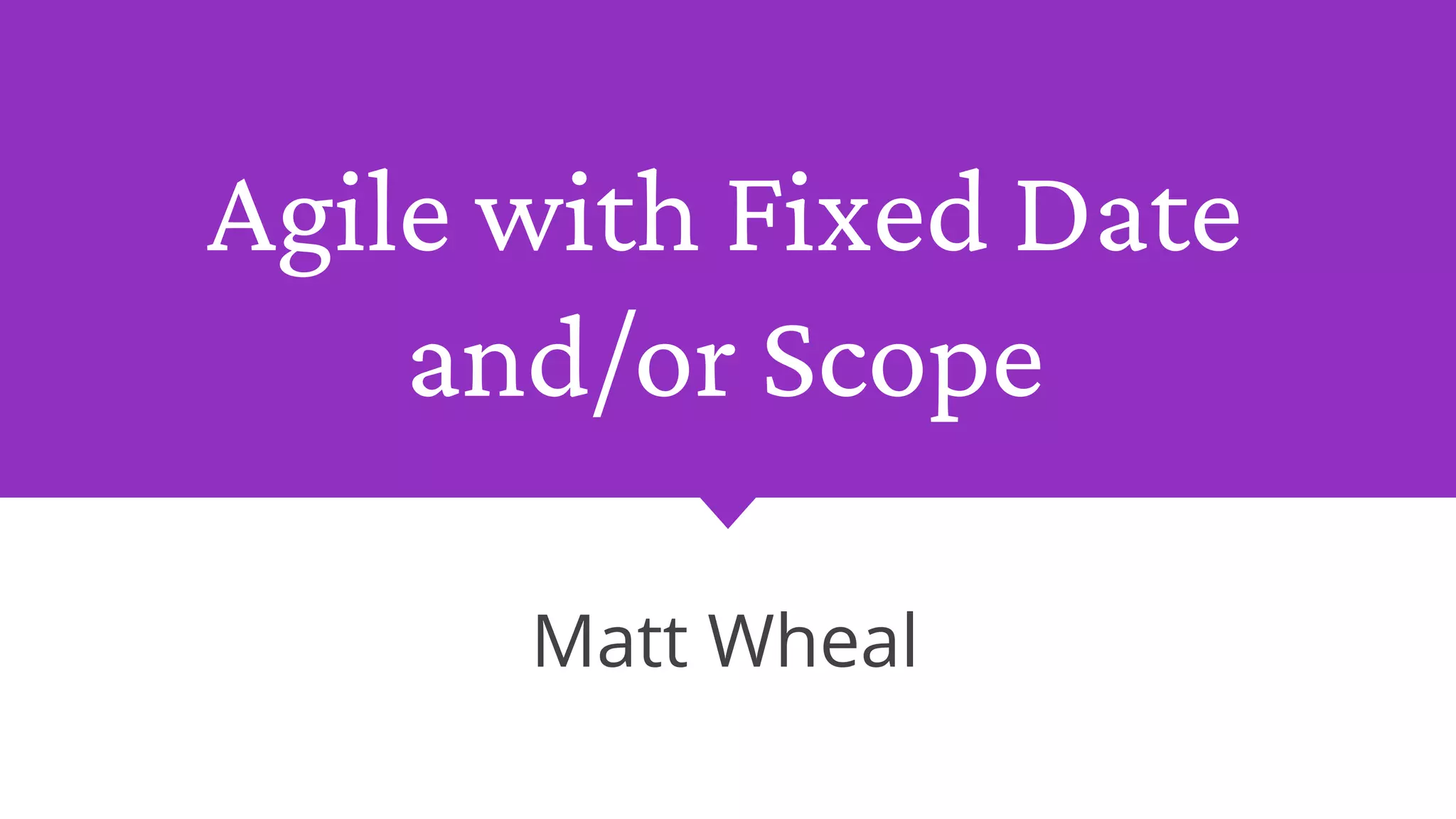 Agile with fixed date and or scope | PPT