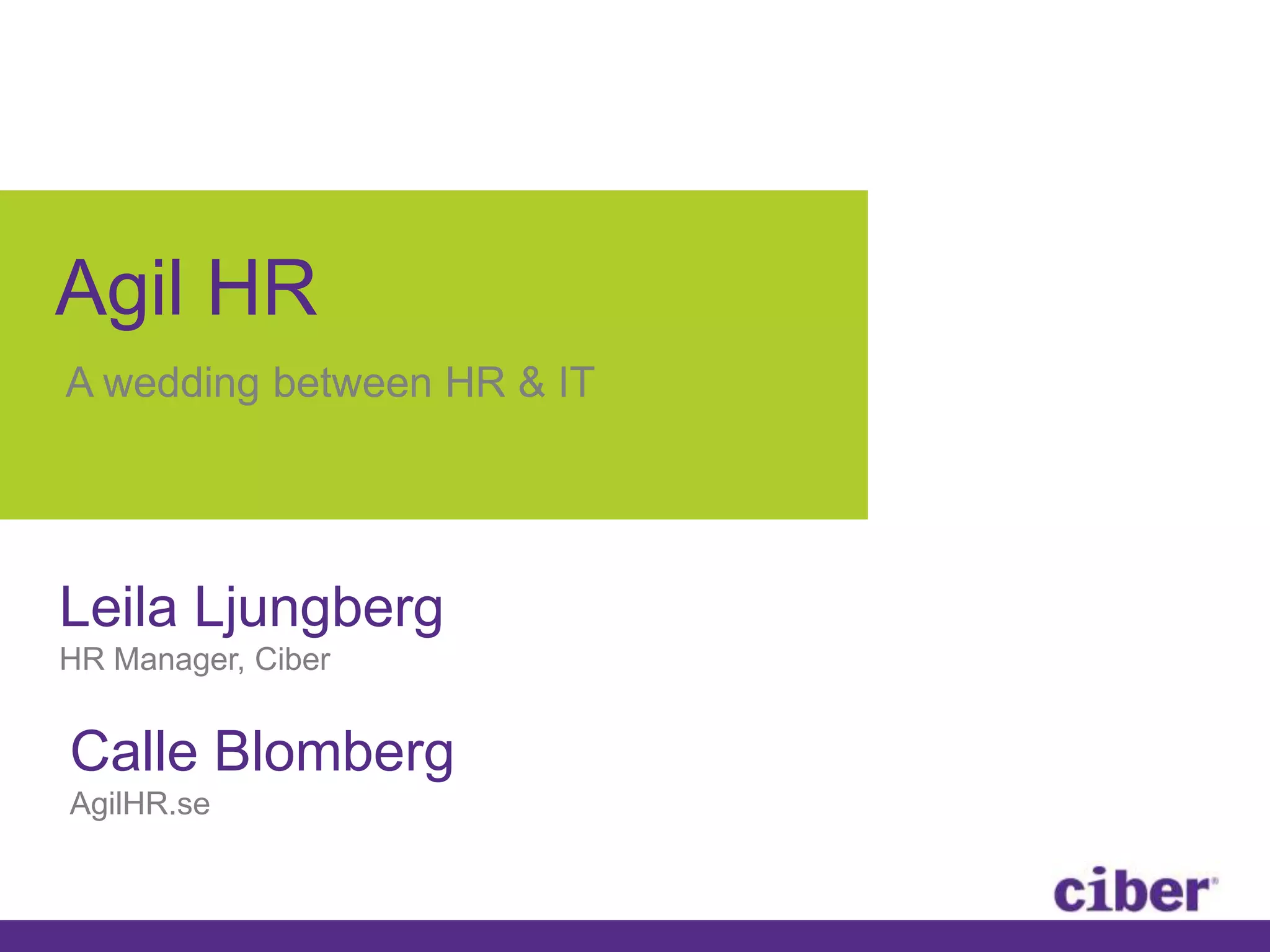 Agil HR Frukostsem Ciber 20 sep 2012 | PPTX