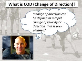 Agility & Change of Direction - From Science to Practice | PPTX