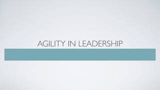 Agility in Leadership | PPT