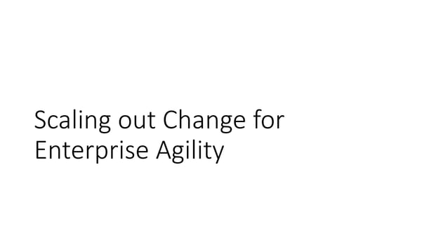 Agility, Transformation, and Scale demystified | PPT