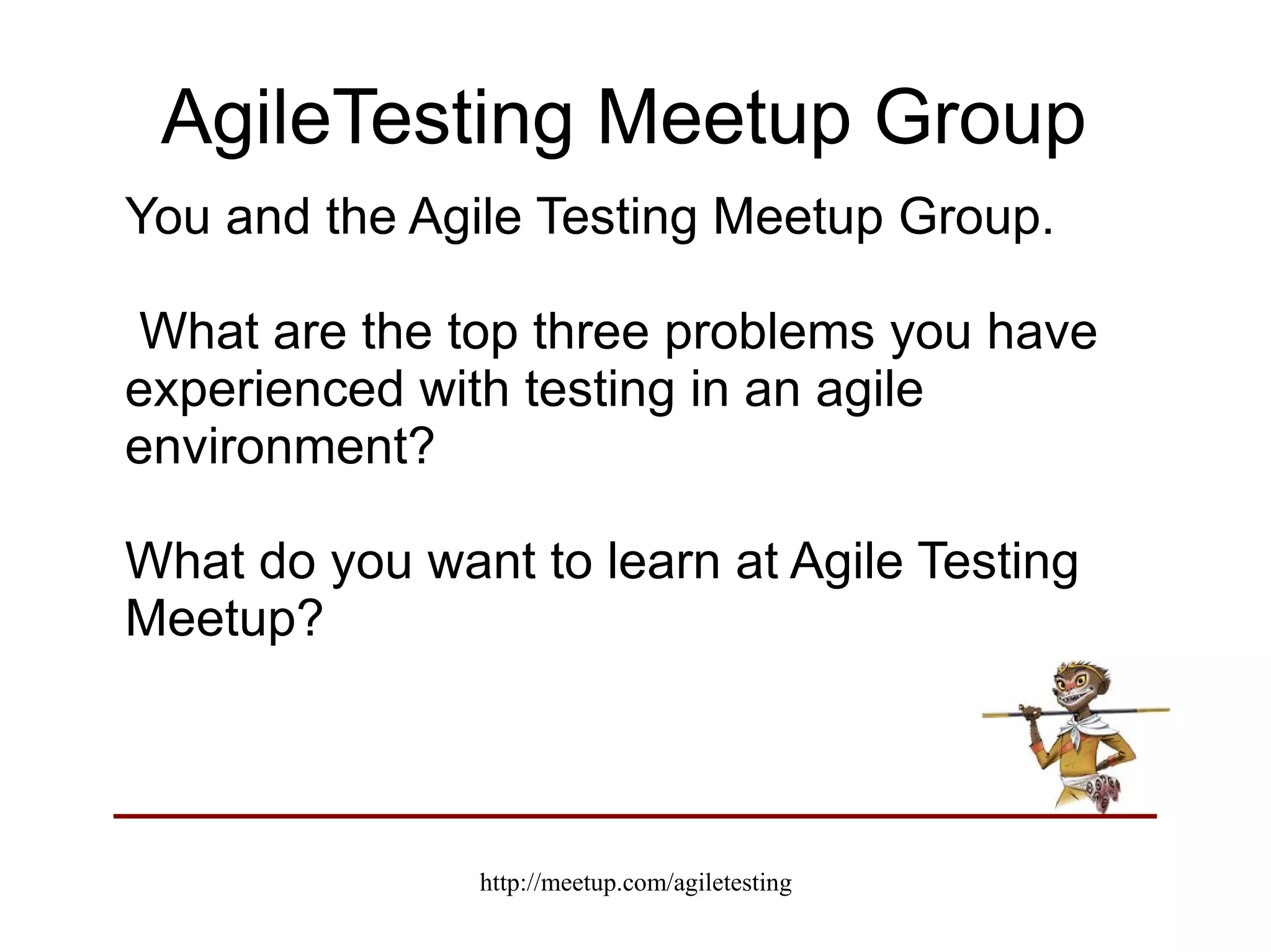 Agille Testing Meetup 1 | PPT