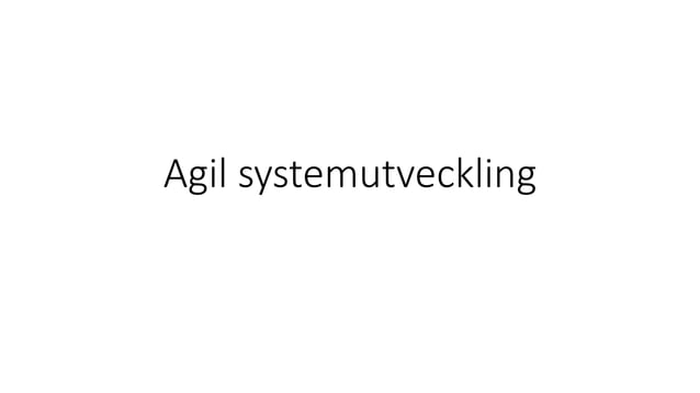 Agil systemutveckling | PPT
