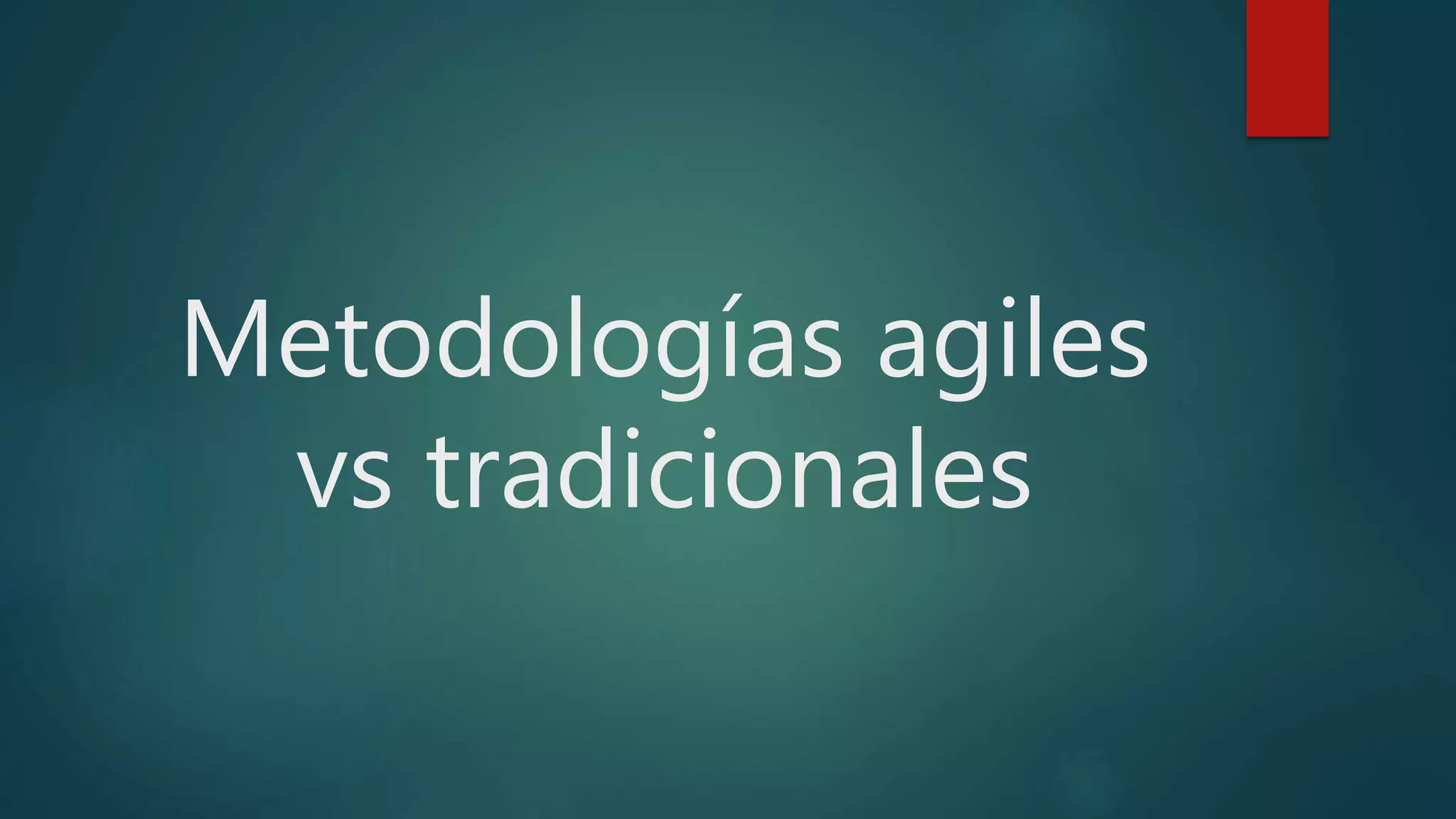 agil vs tradicional.pptx