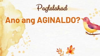 AGINALDO NG MAGO.pptx