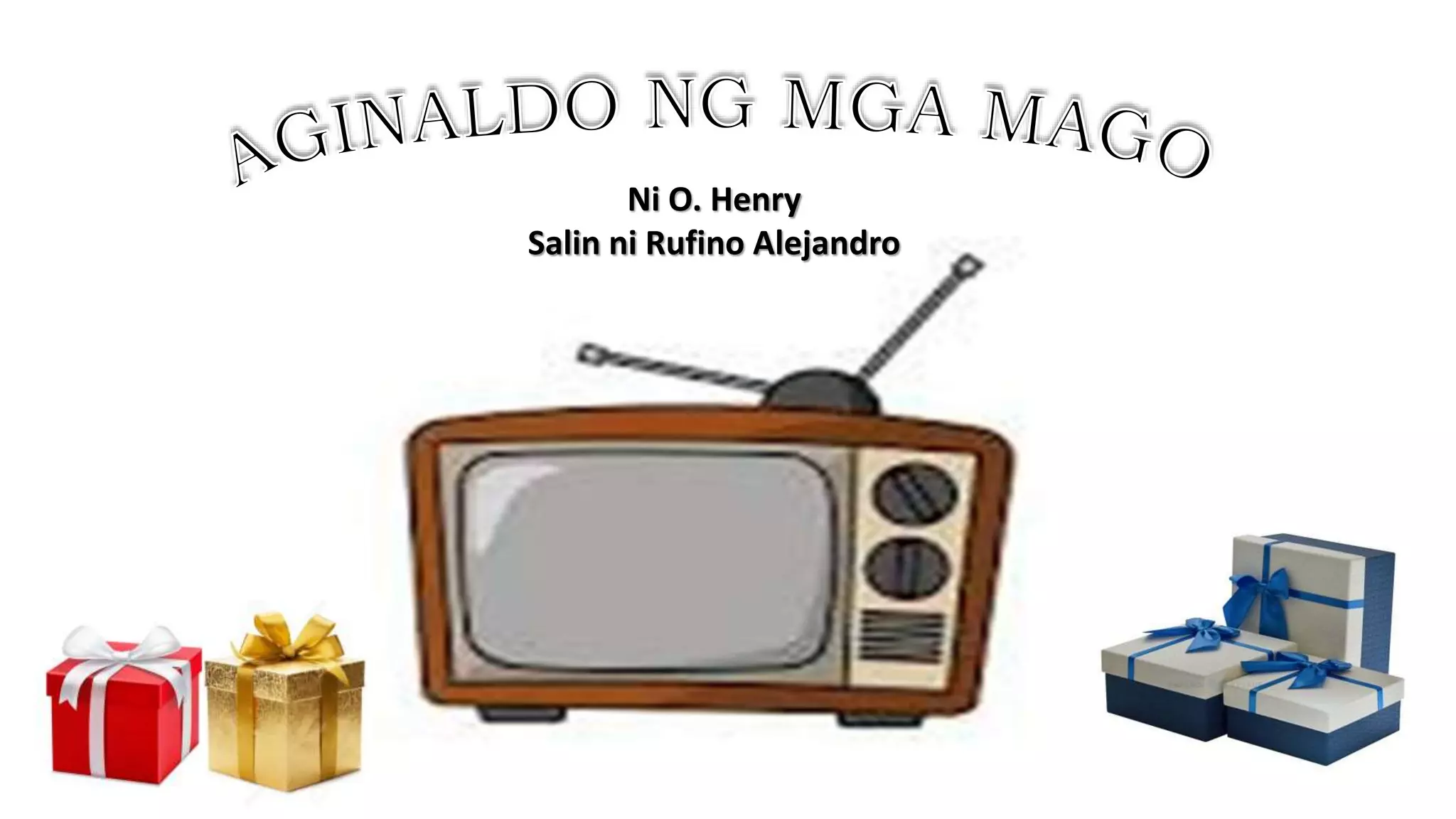 Aginaldo ng mga Mago | PPTX