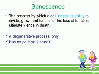 Aging- the biology of senescence | PPT