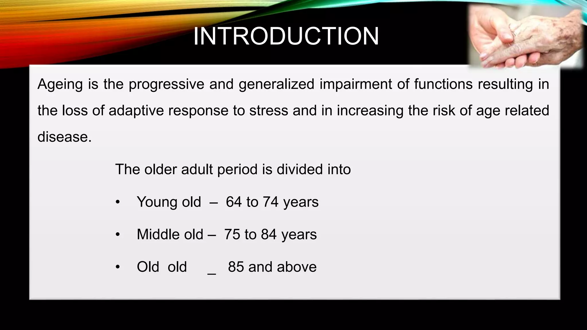 Physiological adaptation with aging | PPTX