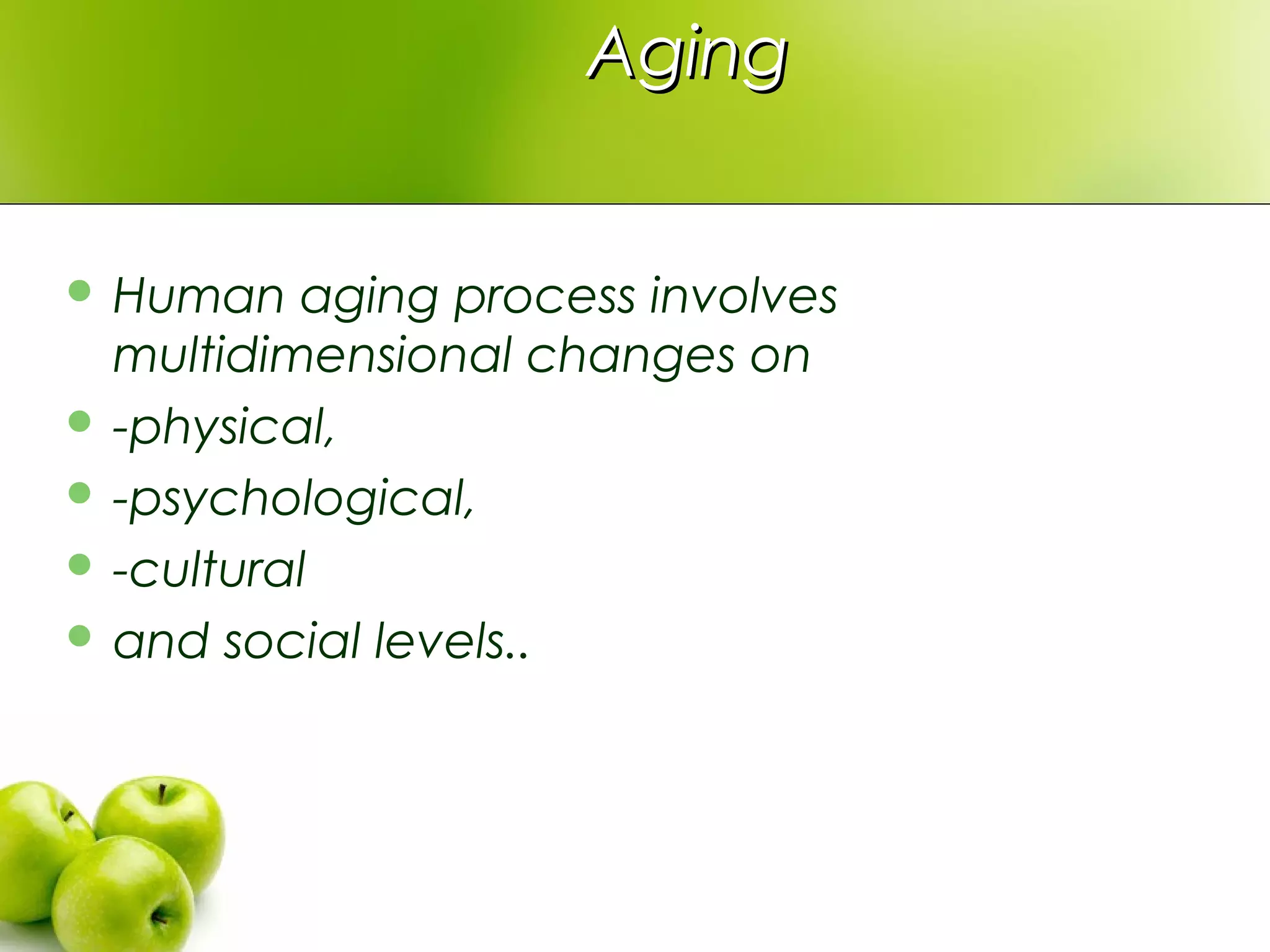 Aging and how to with it | PPT